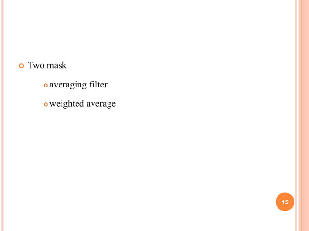 Image filtering in Digital image processing | PPTX