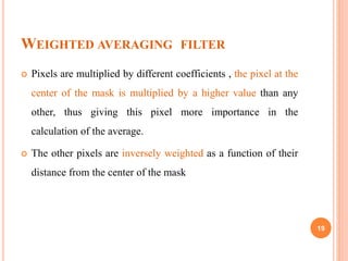 Image filtering in Digital image processing | PPTX