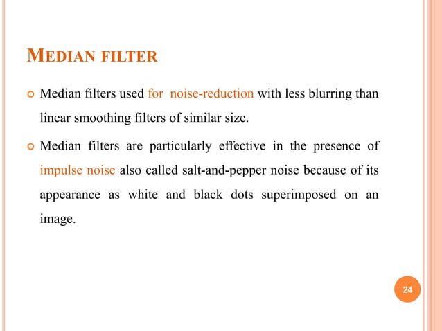Image filtering in Digital image processing | PPTX