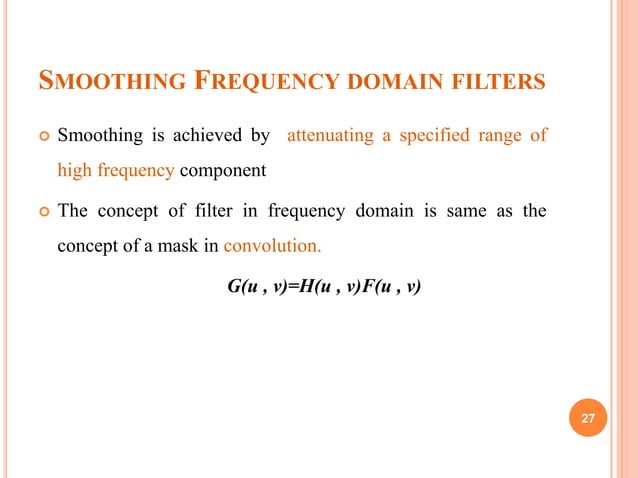 Image filtering in Digital image processing | PPTX