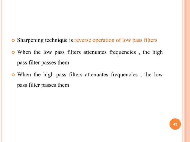 Image filtering in Digital image processing | PPTX