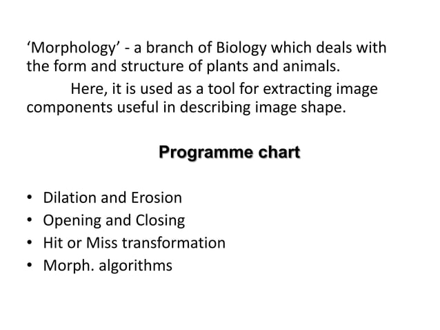 Morphological image processing | PPTX