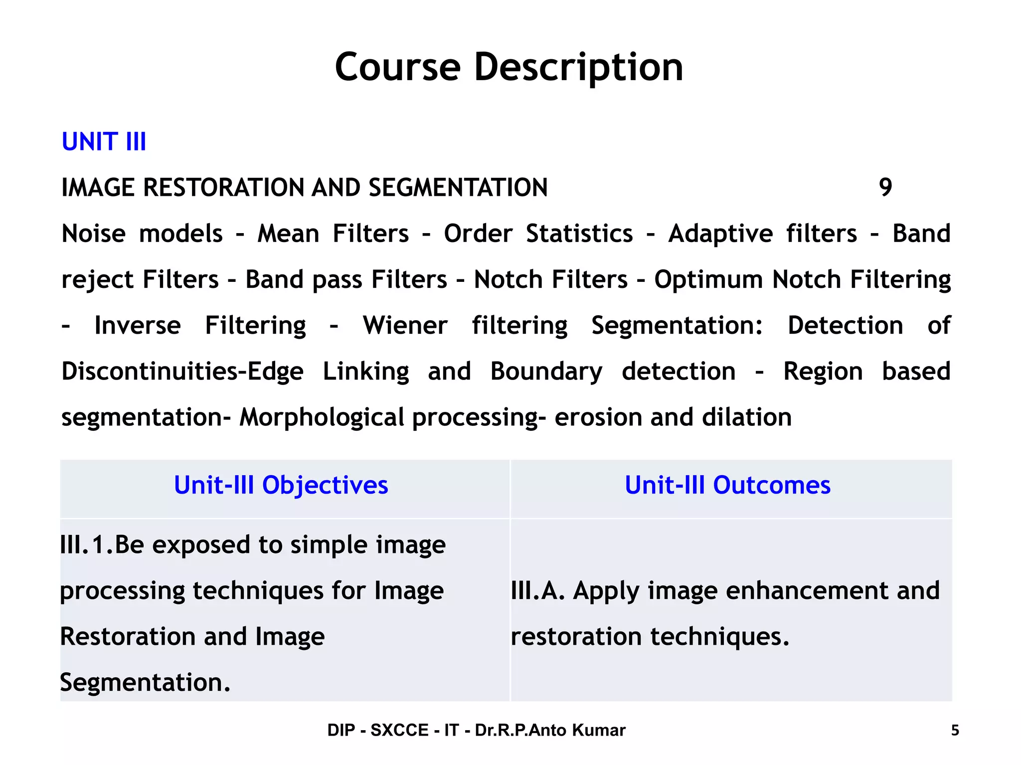 Digital Image Processing - Course Description | PPTX