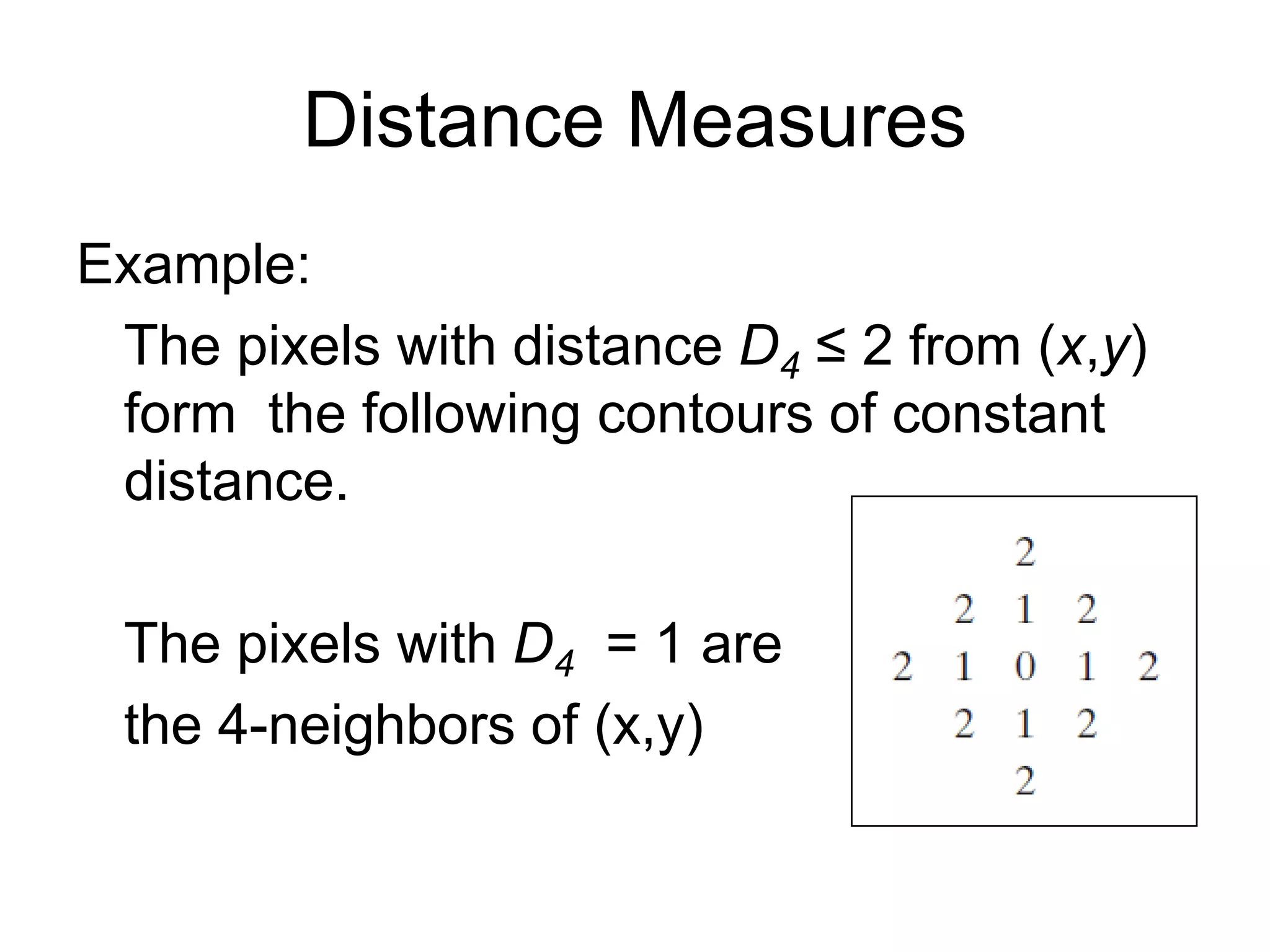 DIP7_Relationships_between_pixels.ppt