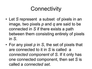 DIP7_Relationships_between_pixels.ppt