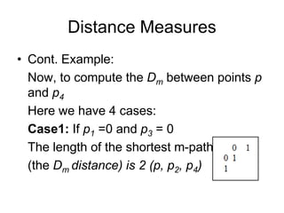 DIP7_Relationships_between_pixels.ppt