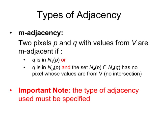 DIP7_Relationships_between_pixels.ppt