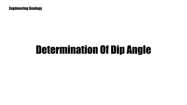 Determination Of Dip Angle | PPT