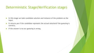 Non- Deterministic Algorithms | PPTX | Programming Languages | Computing