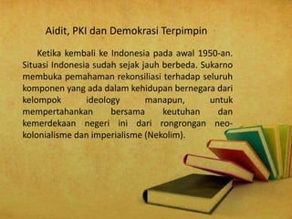 Dipa nusantara aidit | PPT