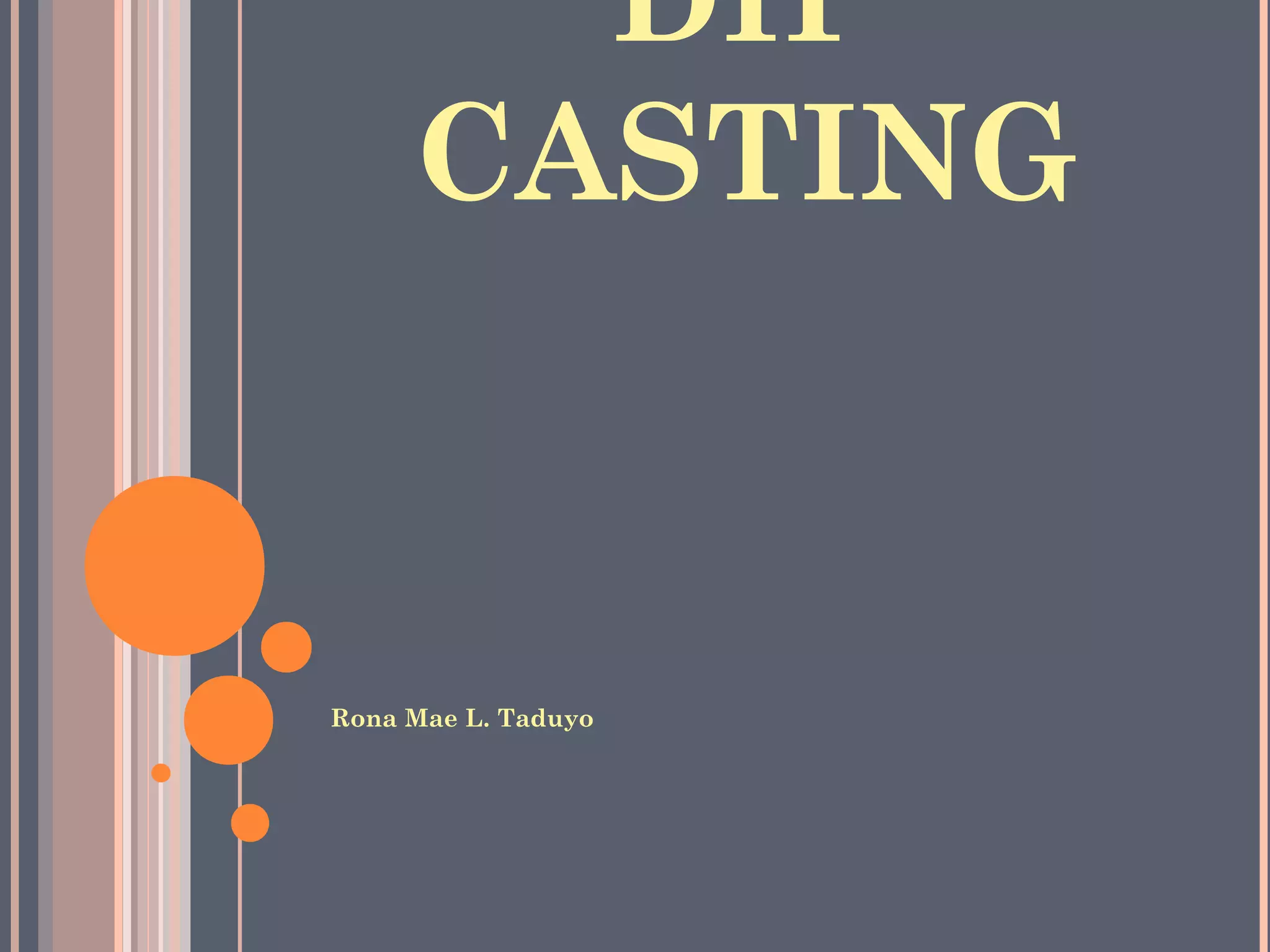 Dip casting | PPT