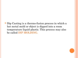 Dip casting | PPT