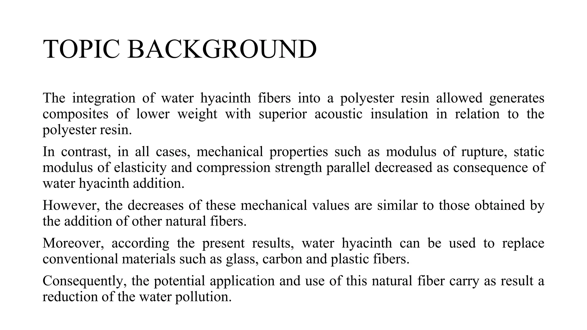 ppt project report biocomposite water hyacinth | PPTX | Chemistry | Science