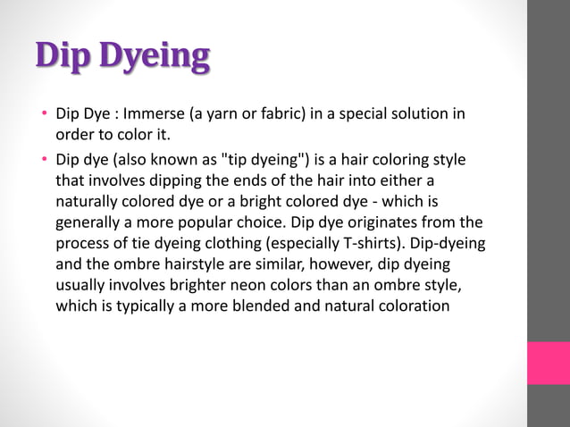 Dip dyeing presentation | PPTX
