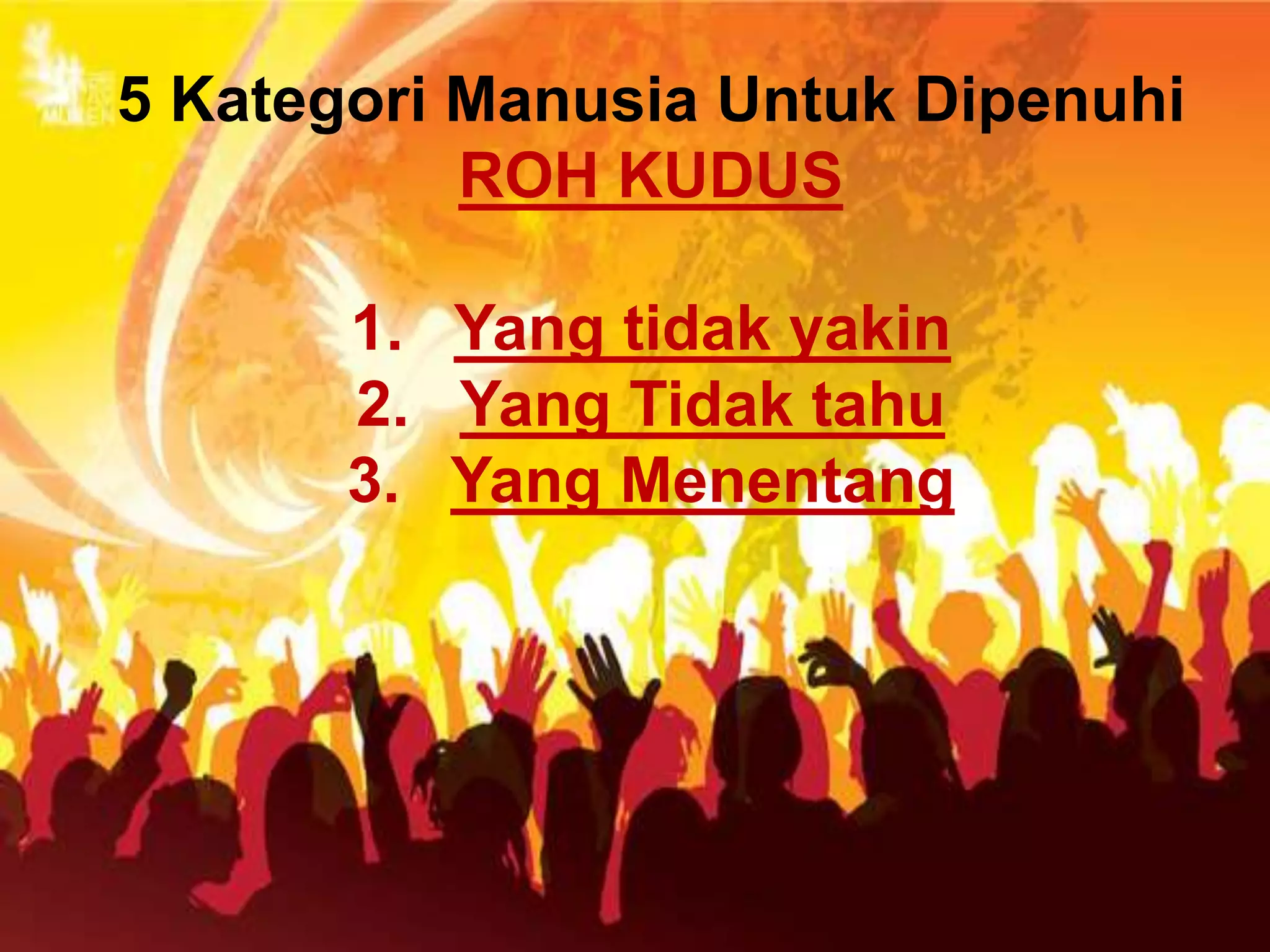 Dipenuhi ROH Kudus | PPTX