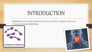 Diphtheria :- acute bacterial infection caused by Corynebacterium diphtheriae | PPTX