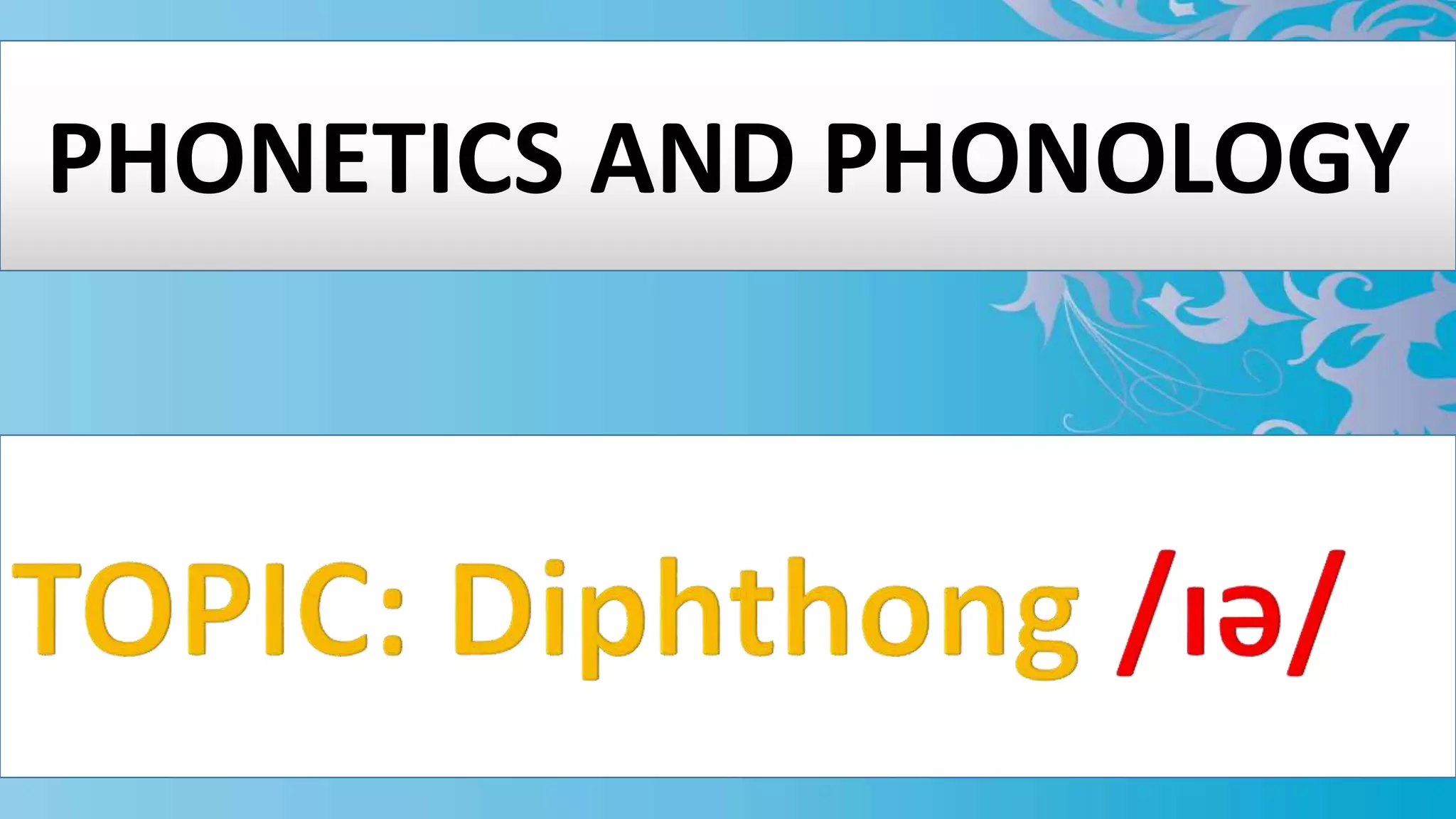 Diphthong /ɪə/ | PPTX