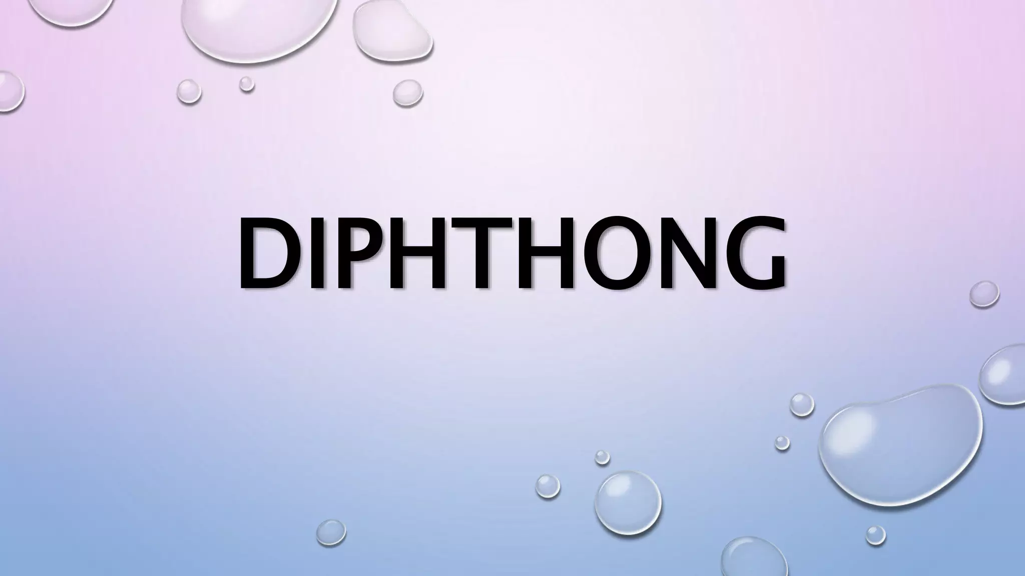 Diphthongs | PPTX