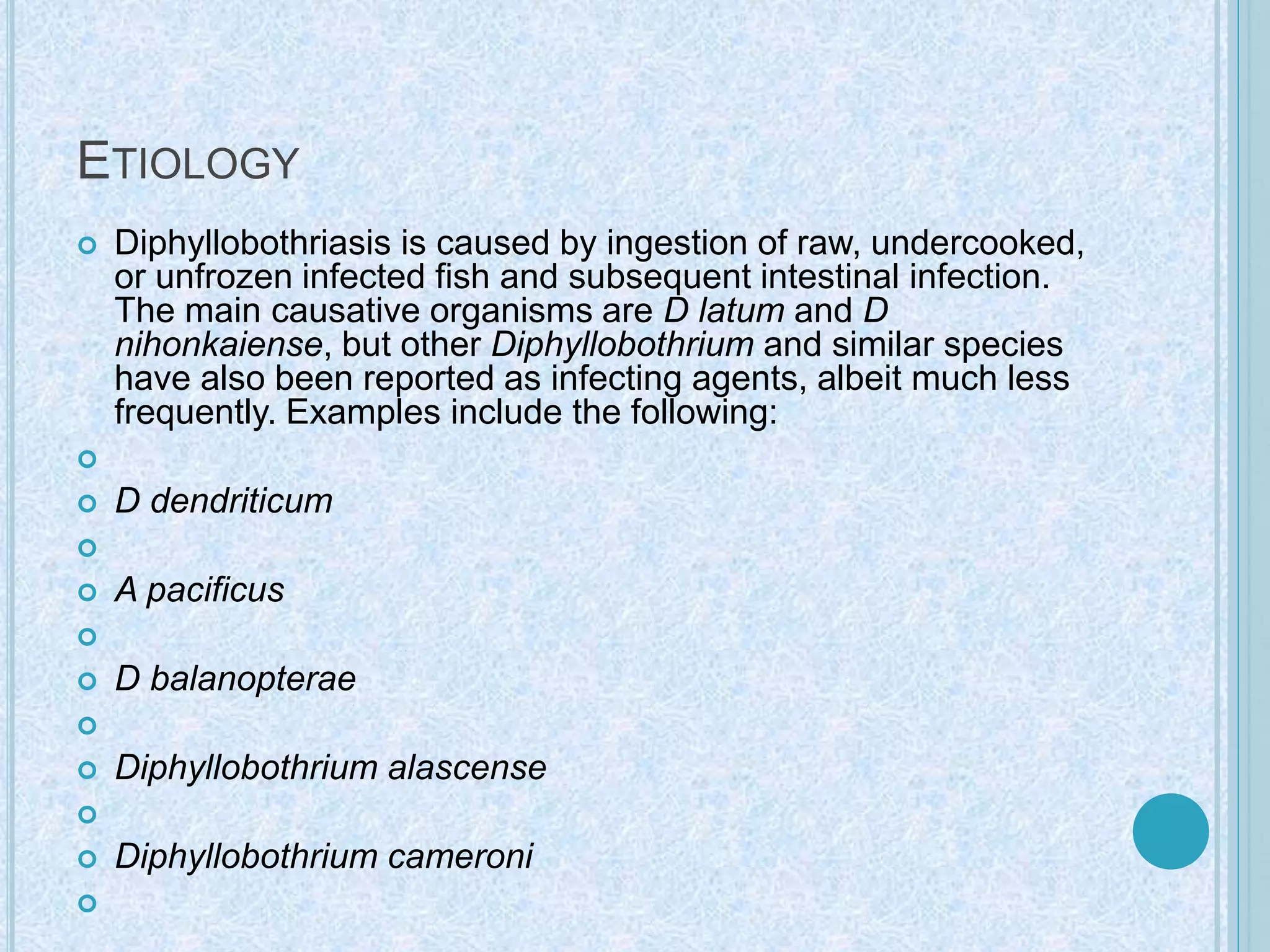 Diphyllobothriasis PPT | PPTX