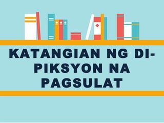 Malikhaing Di Piksyon na Pagsulat | PPT