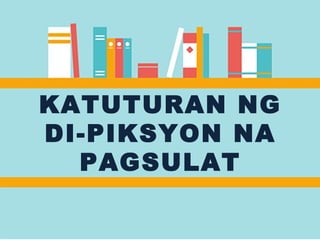 Malikhaing Di Piksyon na Pagsulat | PPT