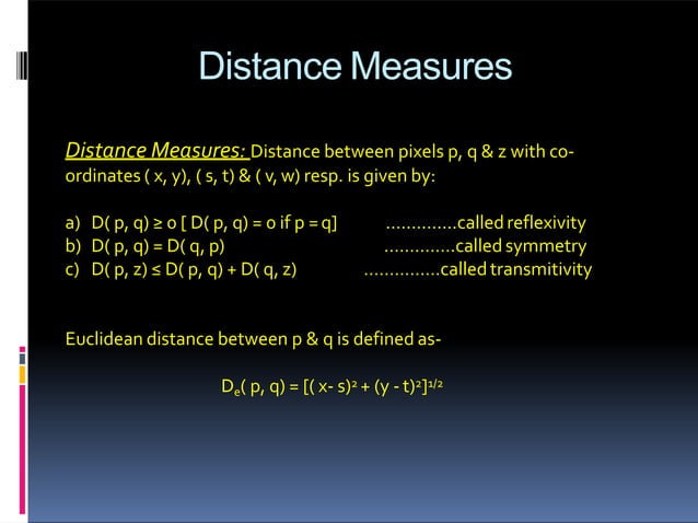 Basic Relationships between Pixels- Digital Image Processing | PPTX