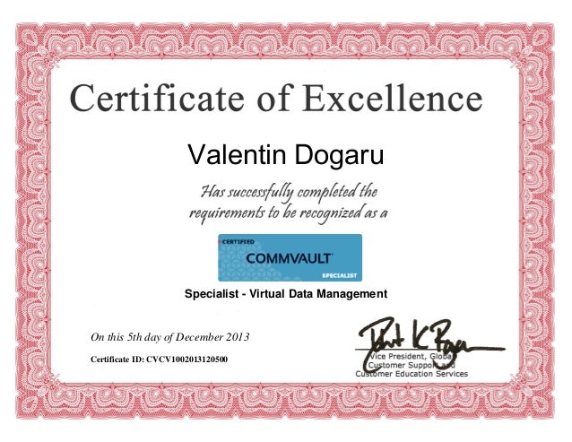 CommVault® Certified Specialist - Virtual Data Management v10