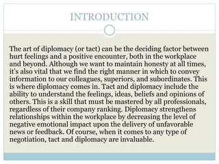 Diplomacy at workplace | PPTX