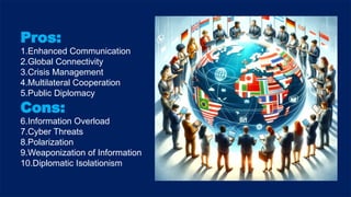 diplomacy in 21st century with different dynamics n polticis | PPTX