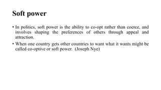 China's soft power in 21st century .pptx | Political Issues & policy | Politics