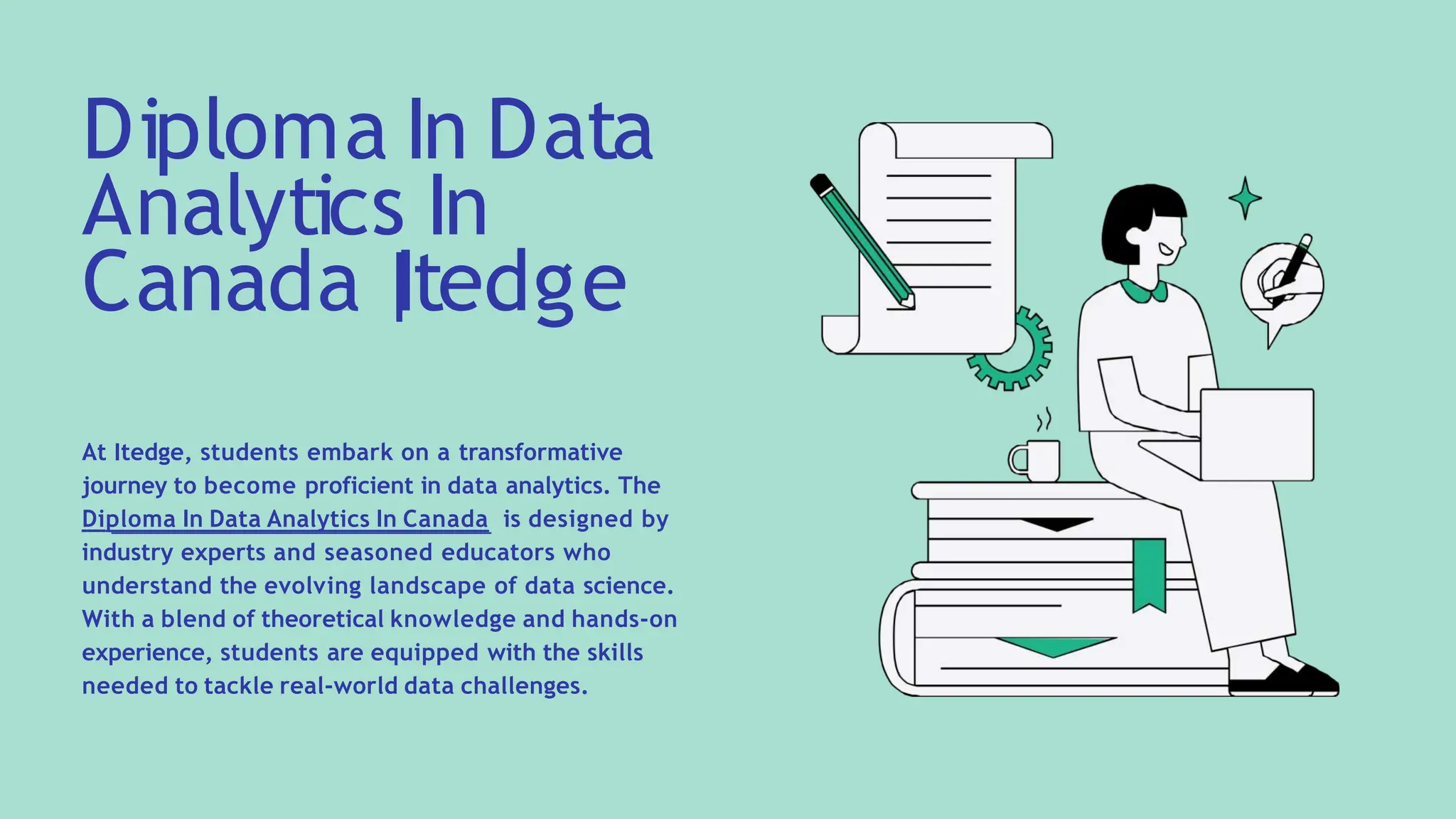 Diploma In Data Analytics In Canada Itedge.pptx