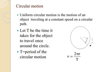 Diploma sem 2 applied science physics-unit 4-chap-2 circular motion | PPT