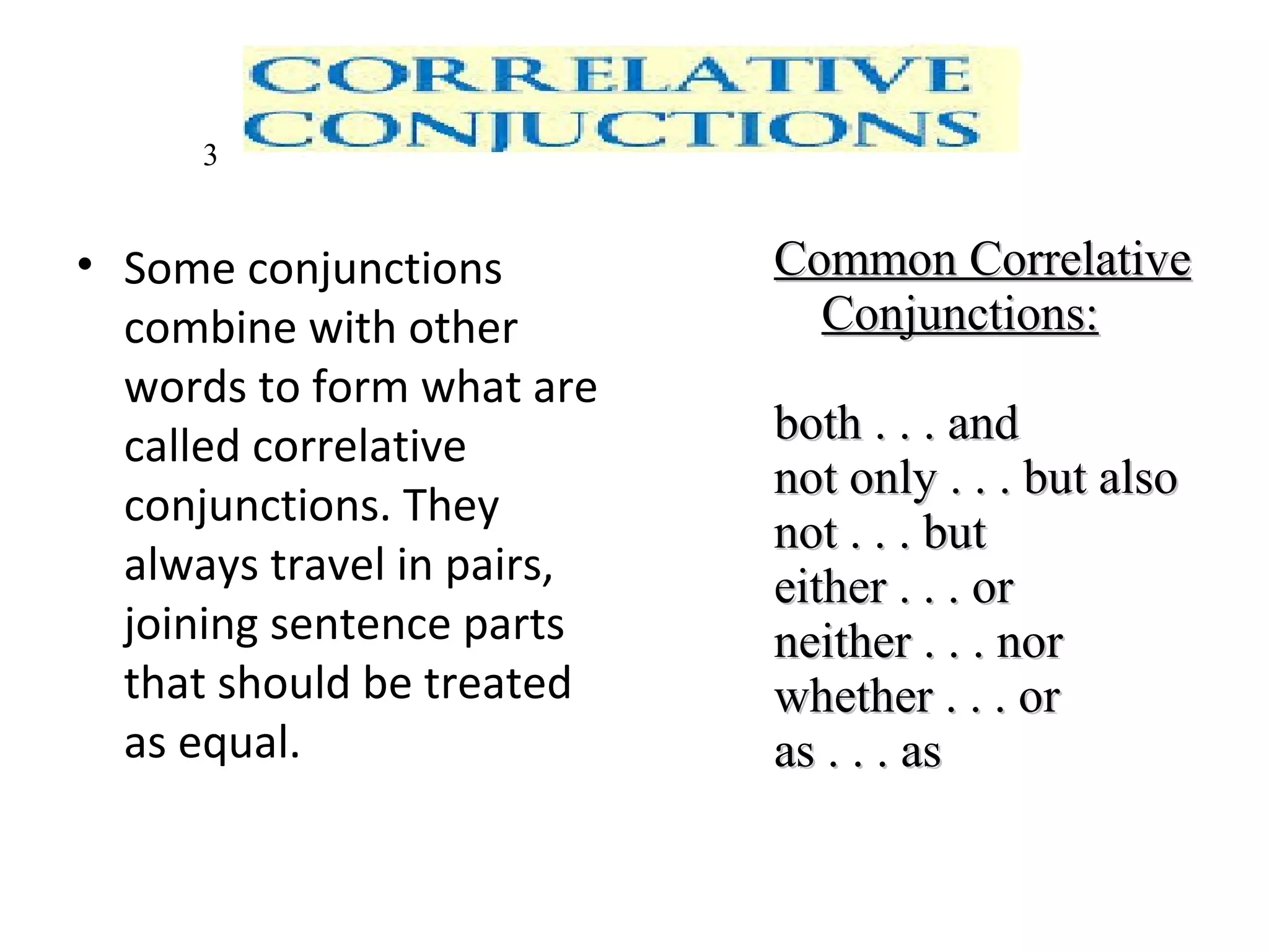 Diploma Sem II Unit 1 Conjunctions | PPT