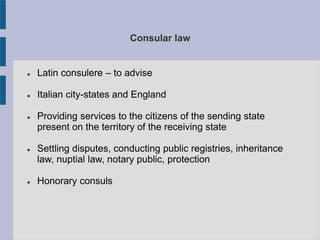 Diplomatic and consular law.ppt