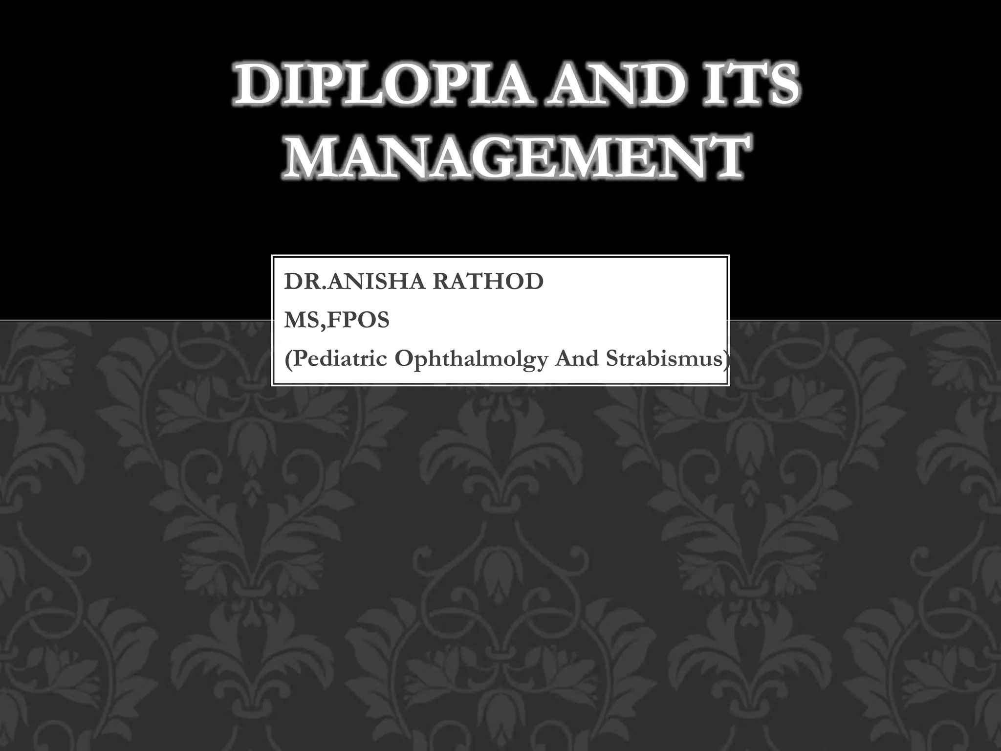 Diplopia | PPTX