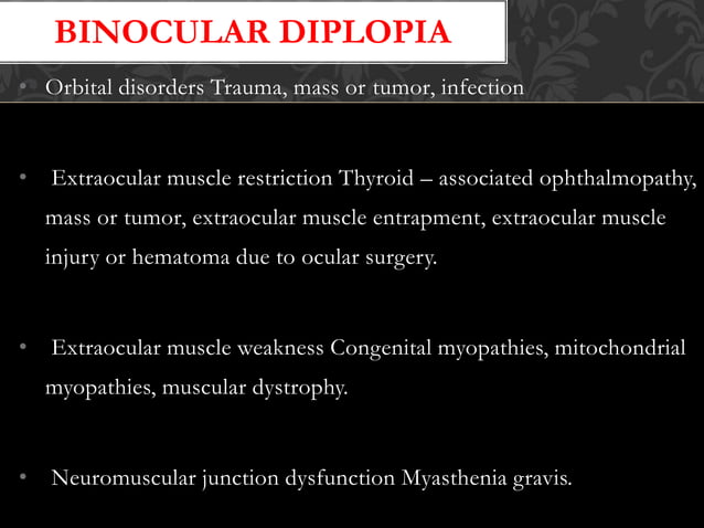 Diplopia | PPTX | Eye and Vision Conditions | Diseases and Conditions