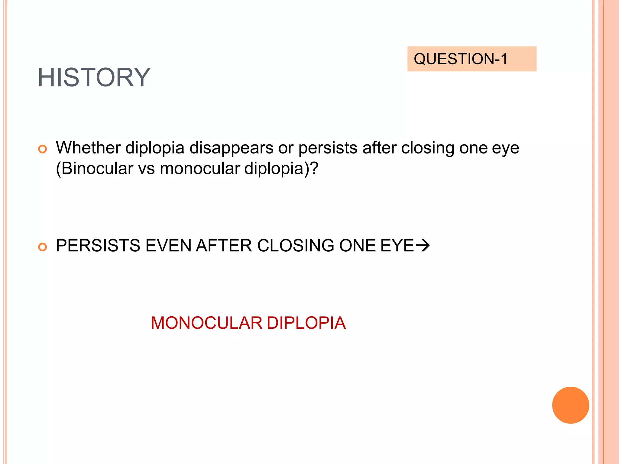 Diplopia approach | PPTX | Eye and Vision Conditions | Diseases and Conditions