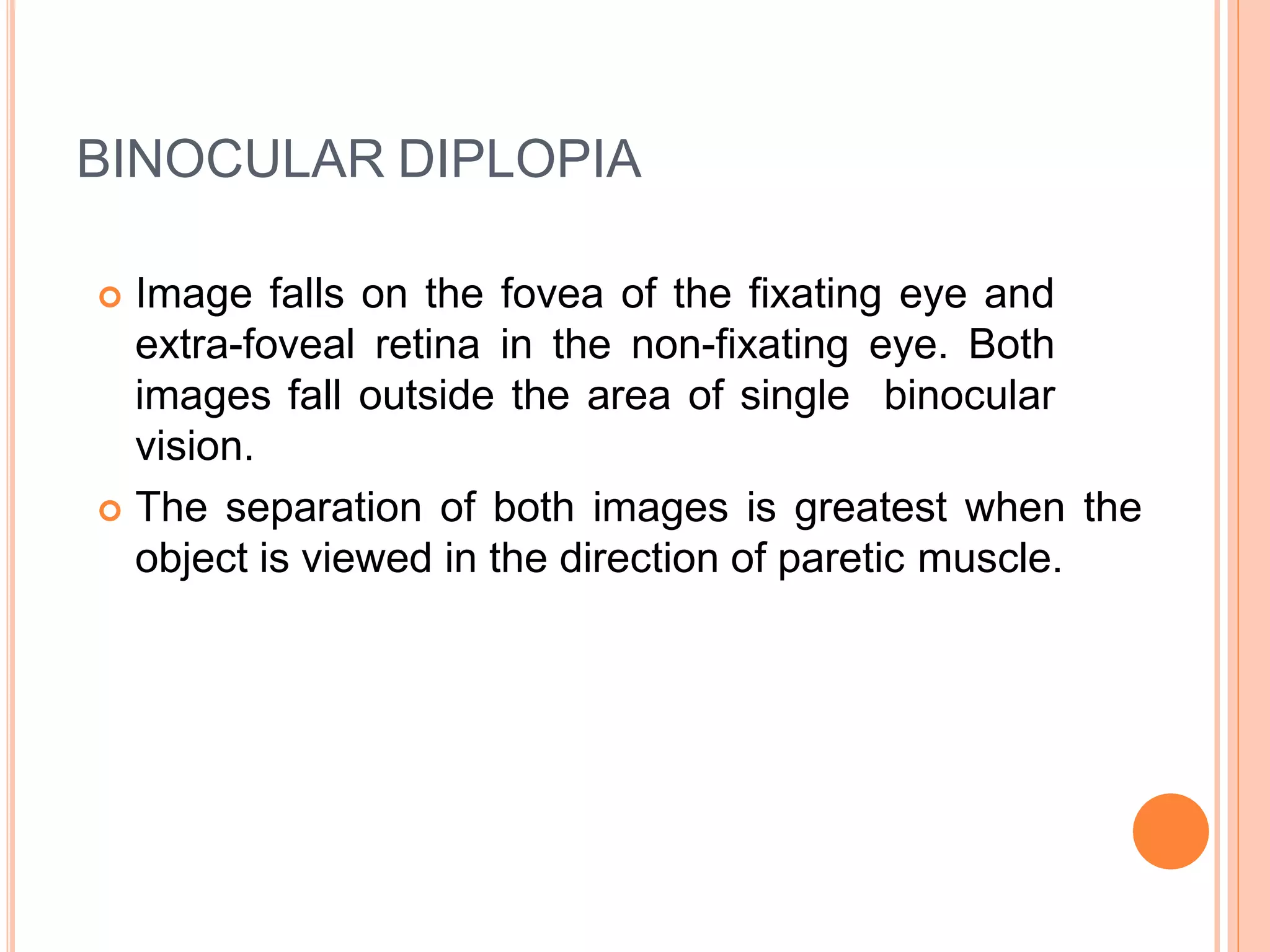 Diplopia approach | PPTX | Eye and Vision Conditions | Diseases and Conditions