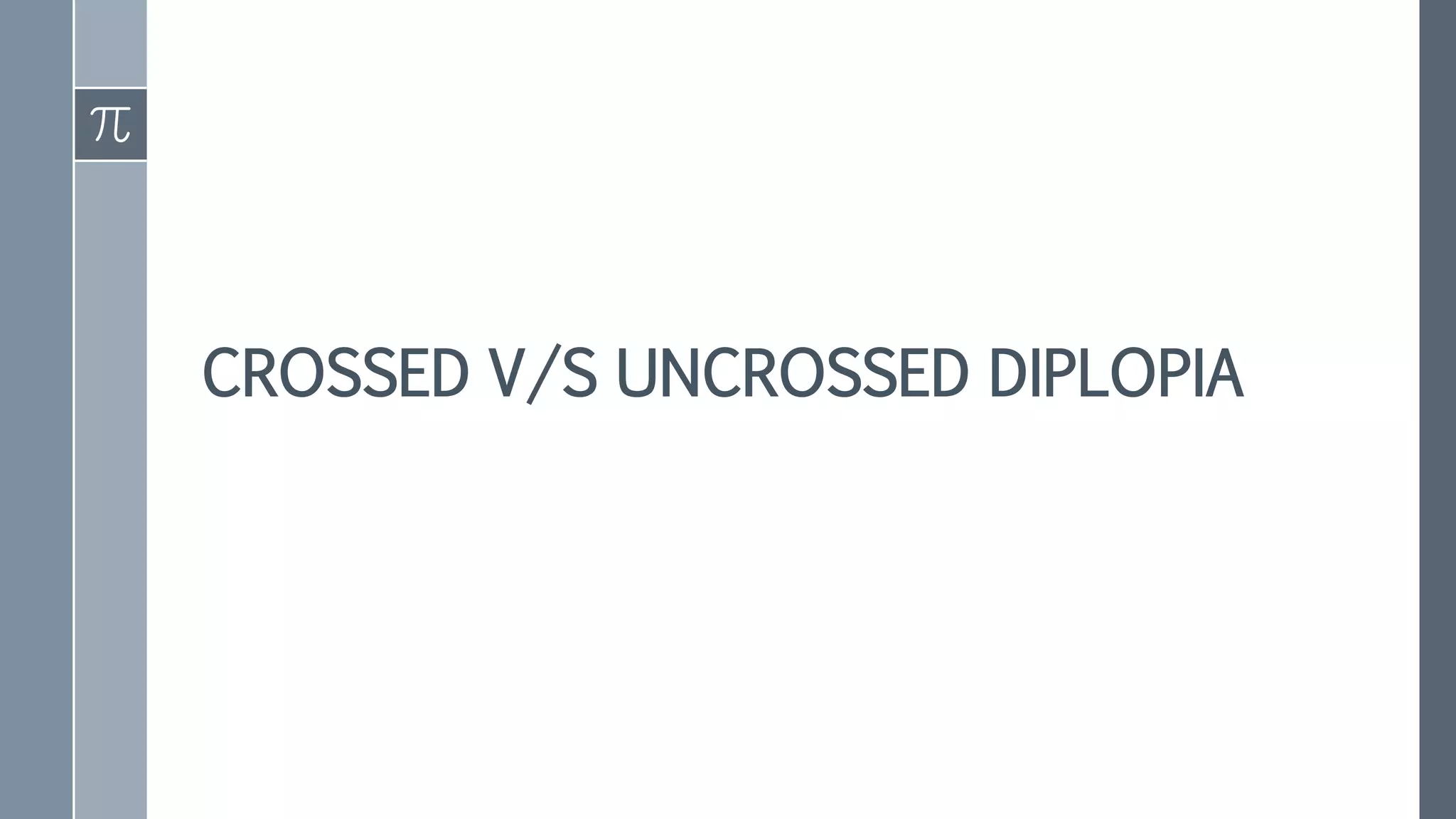 Diplopia charting | PPTX