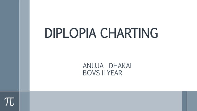 Diplopia charting | PPTX | Eye and Vision Conditions | Diseases and ...