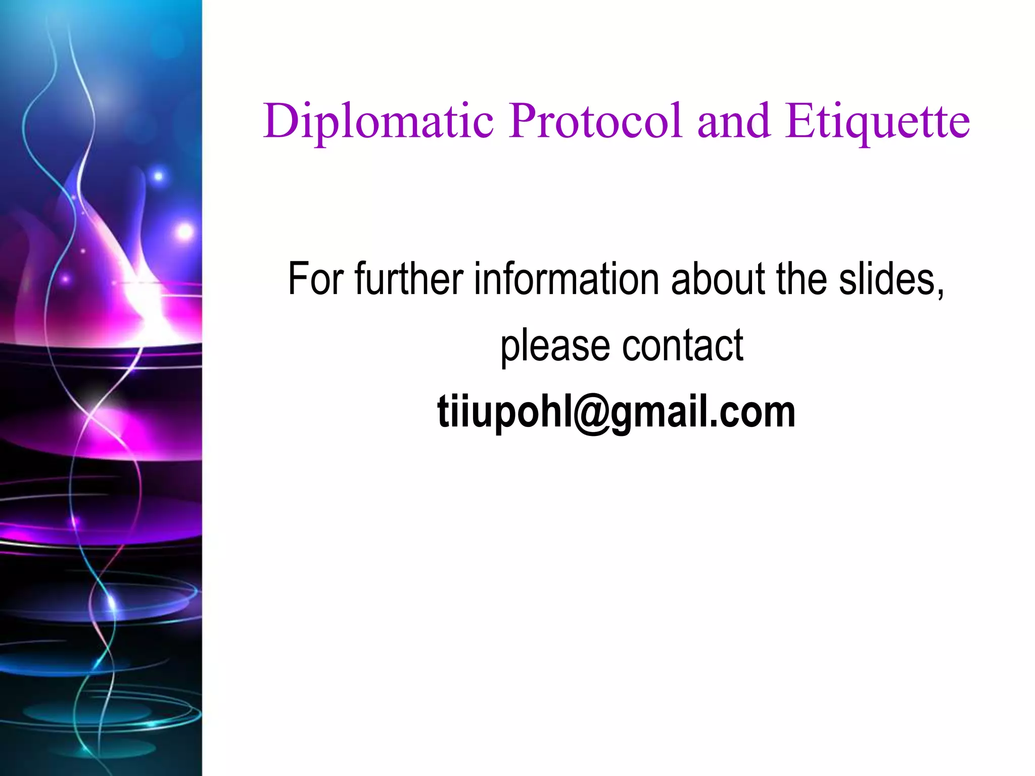 Diplomatic Protocol and Etiquette | PPTX
