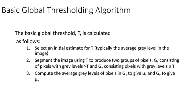 Global Thresholding algorithm Using Otsu’s Method | PPTX