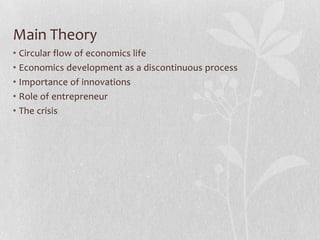Schumpeter Theory of Economic Development | PPTX