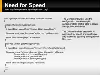 Dependency Injection, Zend Framework and Symfony Container | PPT