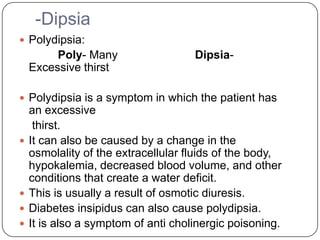 Dipsia & uria | PPTX | Medical Health