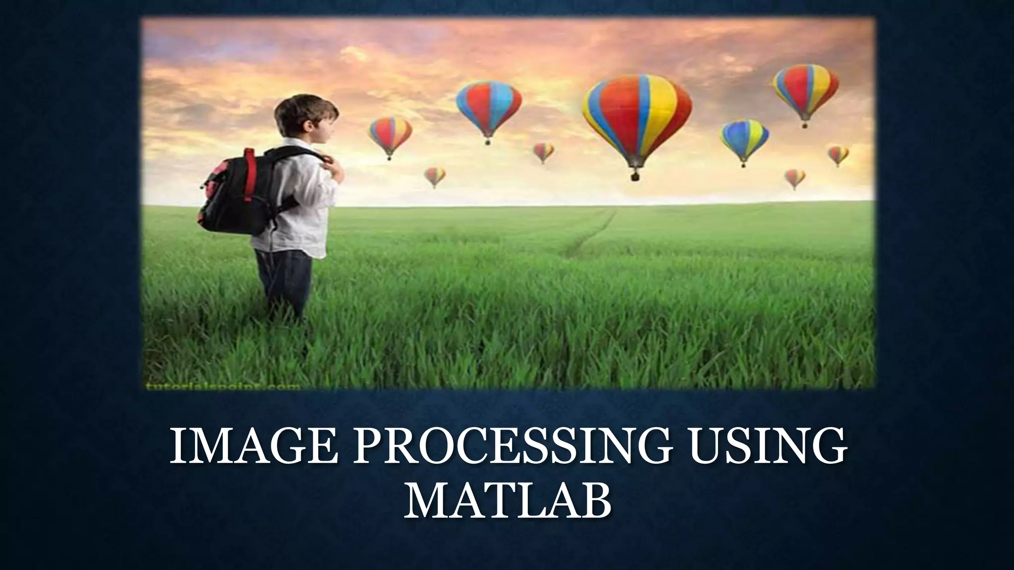 Digital Image Processing | PPTX
