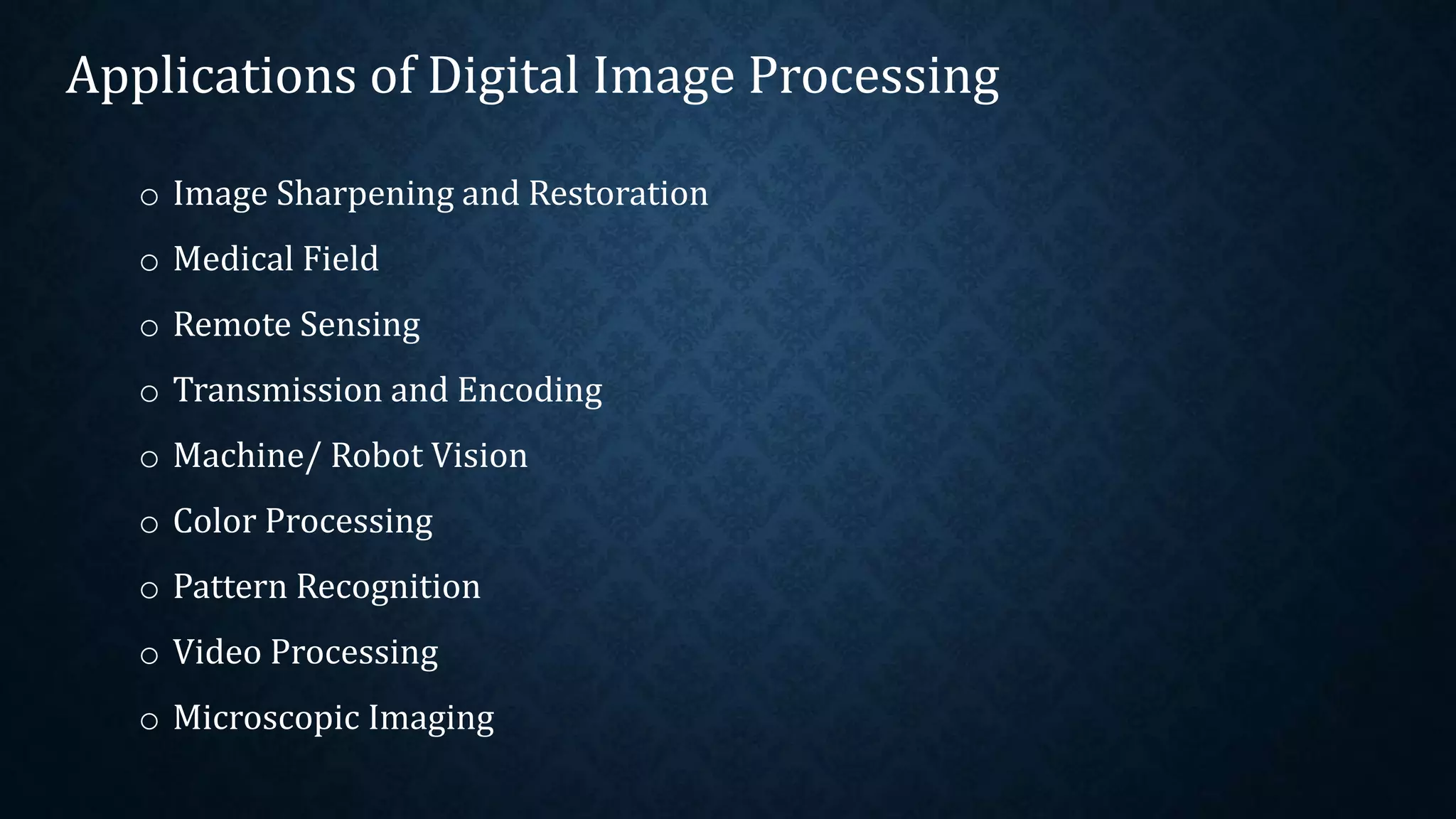 Digital Image Processing | PPTX