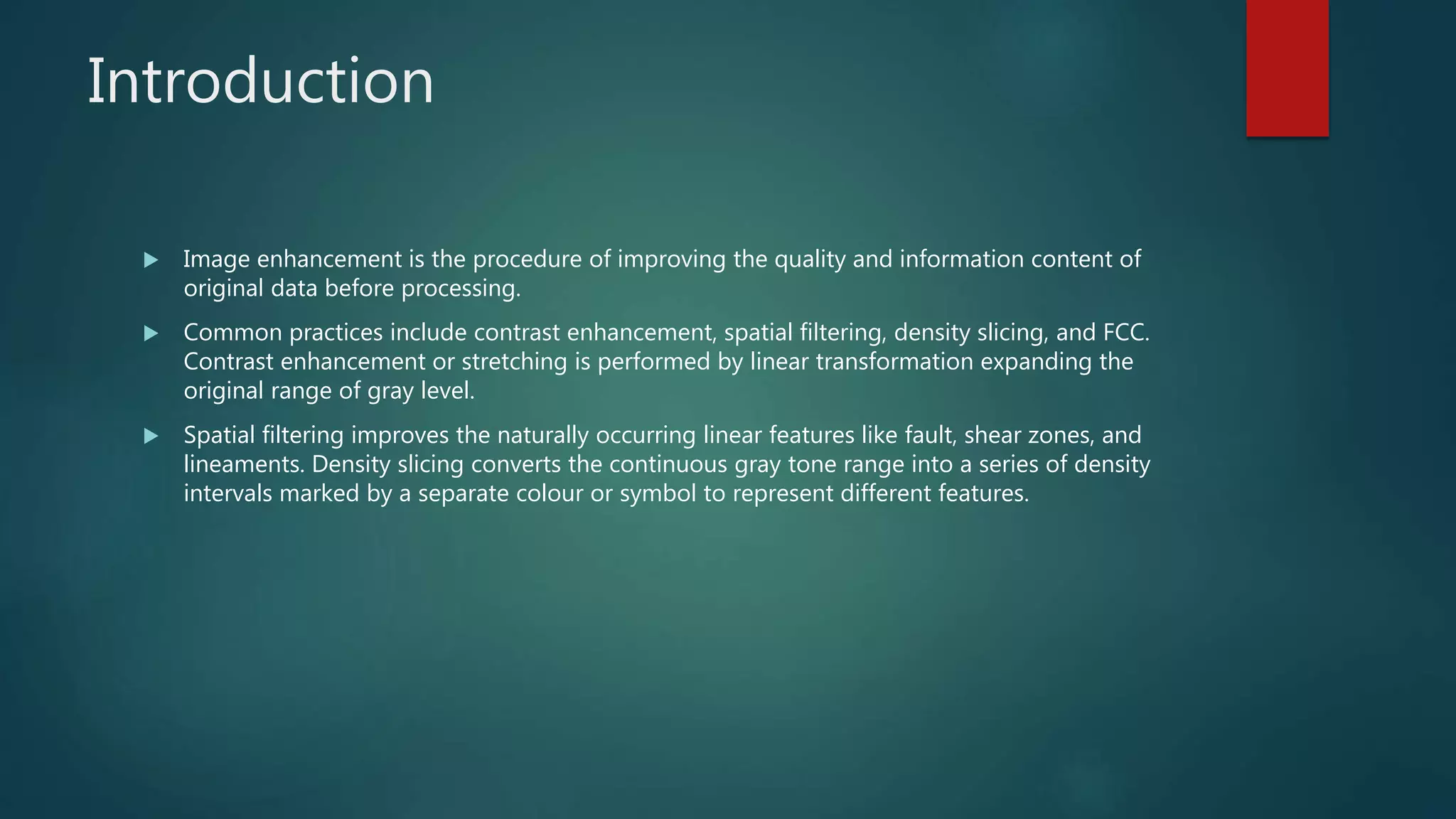 Spatial enhancement techniques | PPTX