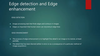 Spatial enhancement techniques | PPTX