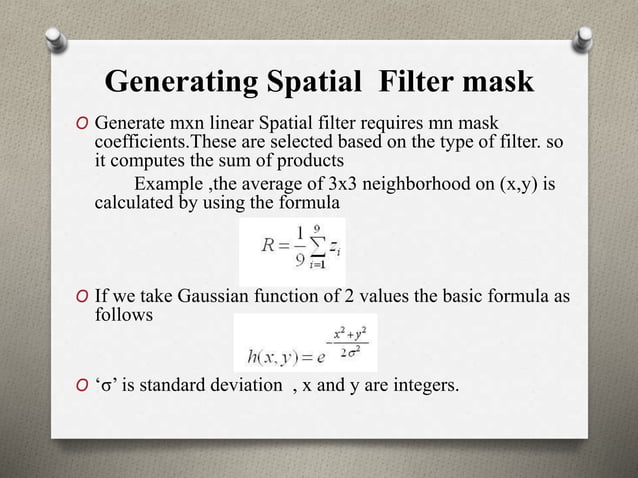 SPATIAL FILTERING IN IMAGE PROCESSING | PPTX
